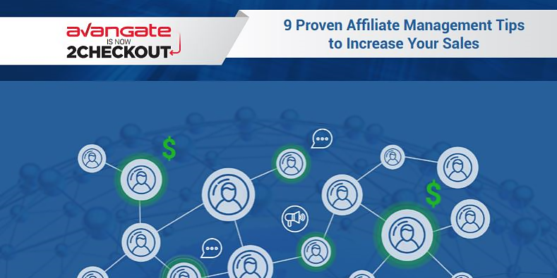 9 Affiliate Management Tips to Increase Sales (eBook) 9 Affiliate Management Tips to Increase Sales (eBook)